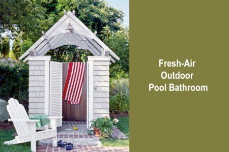 20 Stunning Outdoor Pool Bathroom Ideas That Will Love Everyone